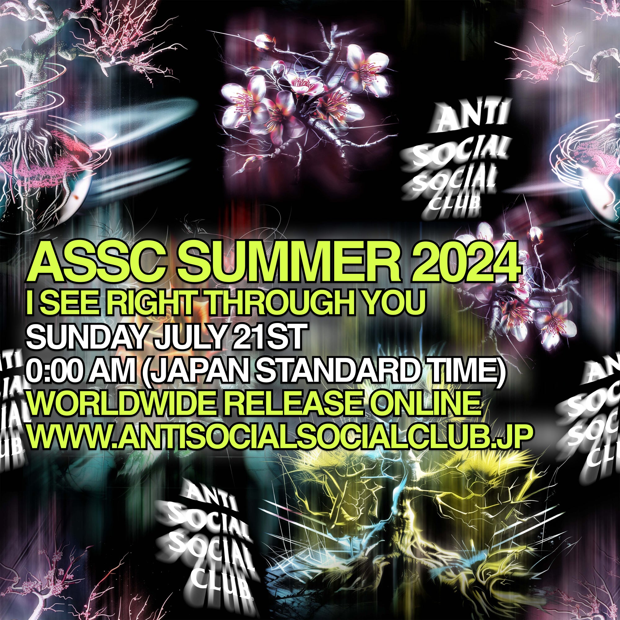 ASSC SUMMER 2024: I SEE RIGHT THROUGH YOU – ANTI SOCIAL SOCIAL CLUB JAPAN